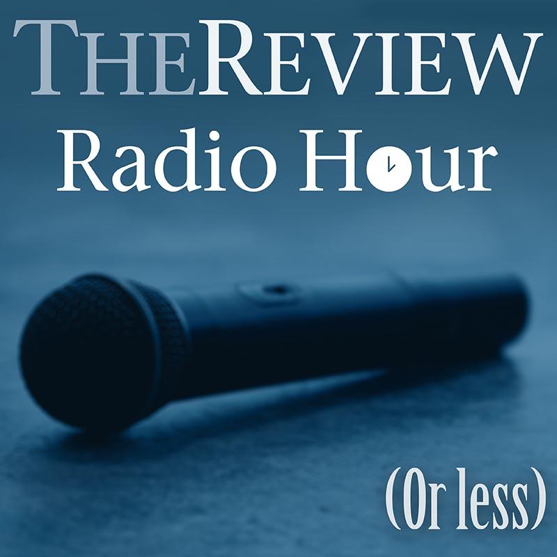 The Review Radio Hour: A new frontier - The Review Newspaper